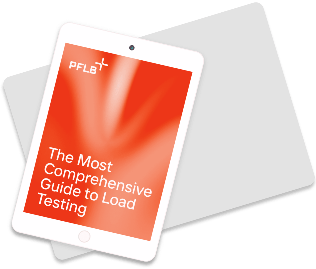 The Most Comprehensive Guide to Load Testing | PFLB The Most Comprehensive Guide to Load Testing | PFLB