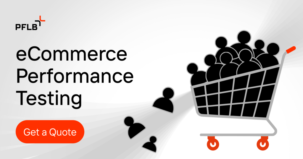 Ecommerce Performance Testing Pflb